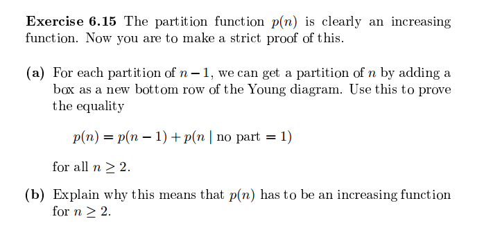 Solved Exercise 6.15 The partition function p(n) is clearly | Chegg.com