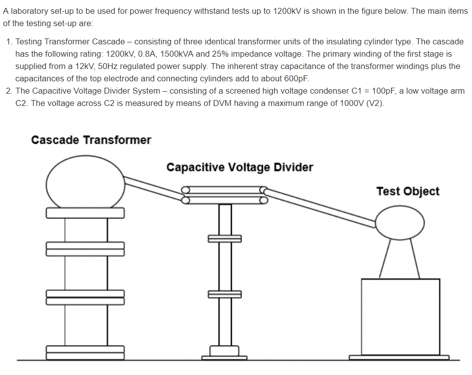 A laboratory set-up to be used for power frequency | Chegg.com