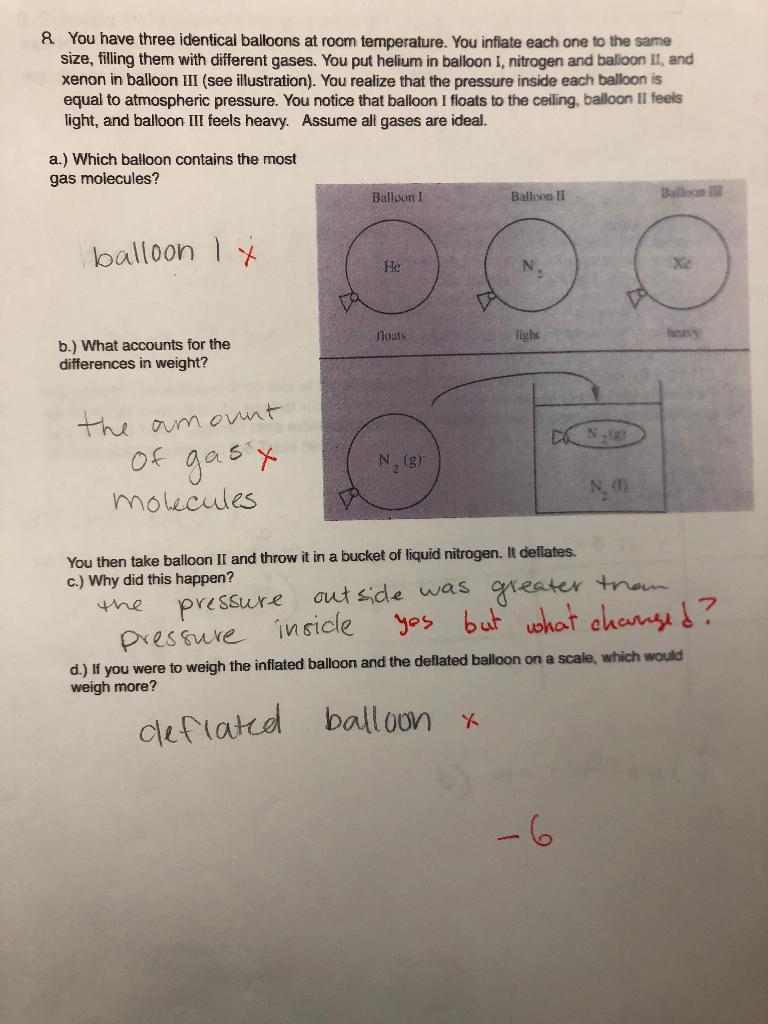 Solved 8. You have three identical balloons at room | Chegg.com