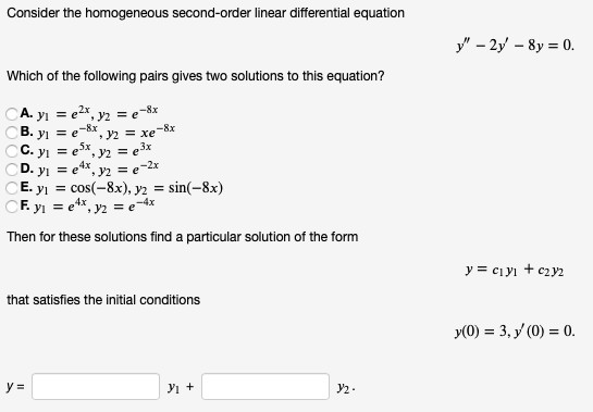 Solved Consider the homogeneous second-order linear | Chegg.com