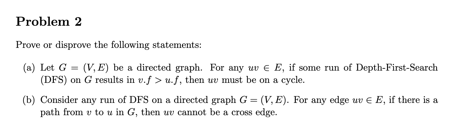 Problem 2 Prove or disprove the following statements: | Chegg.com