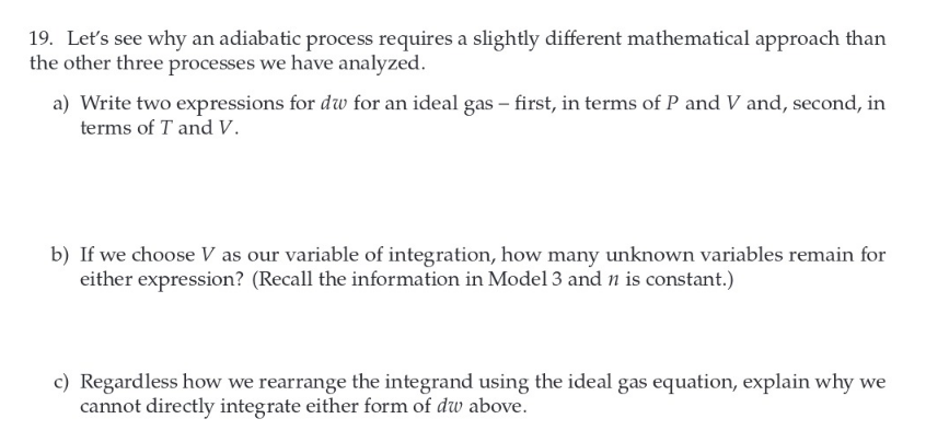 Solved 19. Let's see why an adiabatic process requires a | Chegg.com