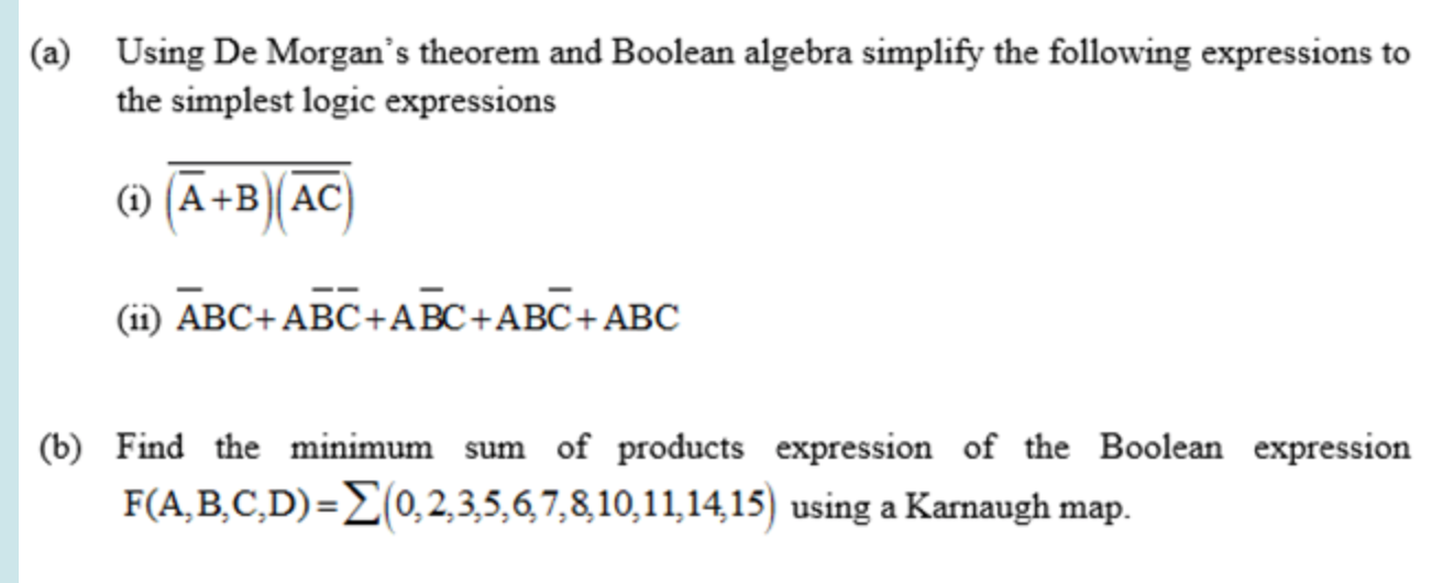 Solved (a) Using De Morgan's theorem and Boolean algebra | Chegg.com