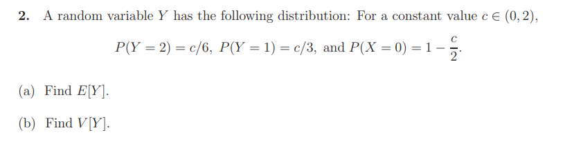 Solved 2. A random variable Y has the following | Chegg.com