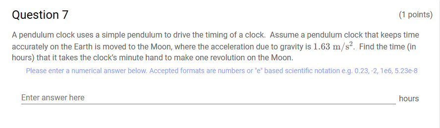 Solved Question (1 points ) A pendulum clock uses a simple | Chegg.com