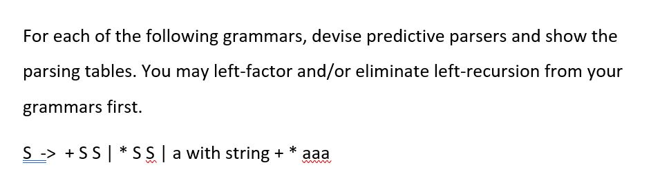 For each of the following grammars, devise predictive | Chegg.com