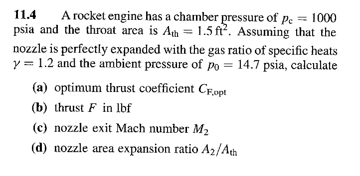 Solved 11.4 A rocket engine has a chamber pressure of pc = | Chegg.com