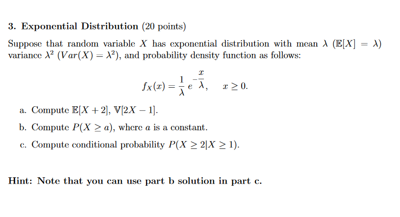 Solved 3. Exponential Distribution (20 points) Suppose that | Chegg.com
