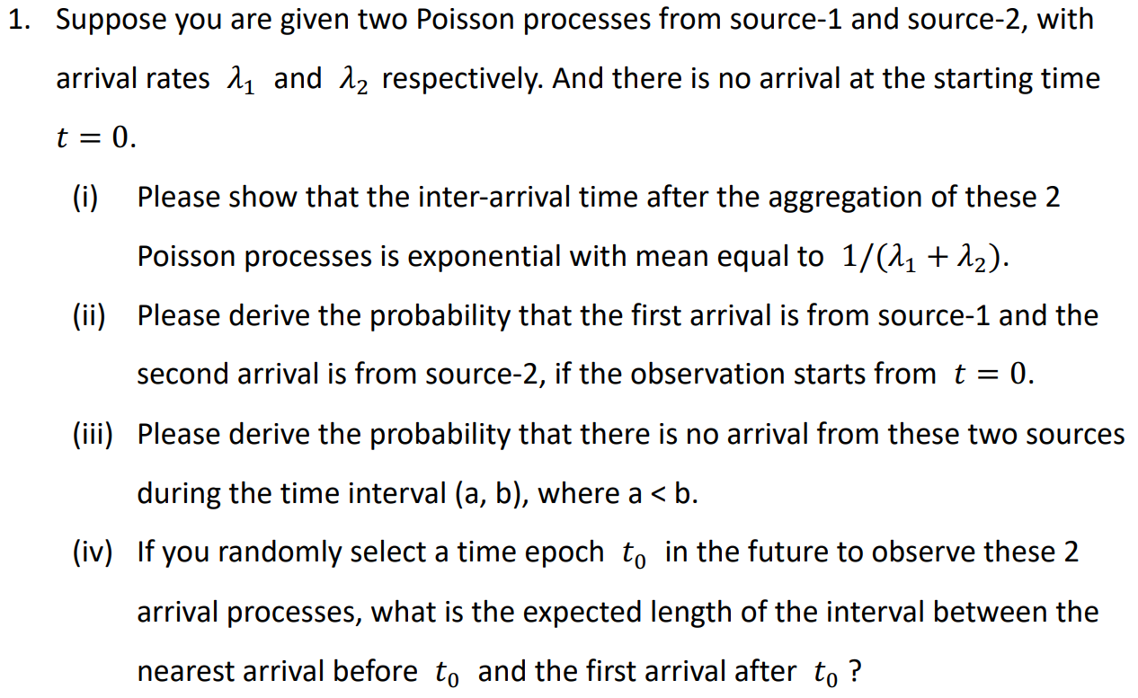 Suppose you are given two Poisson processes from | Chegg.com