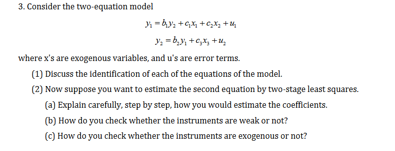 Solved 3. Consider the two-equation model | Chegg.com