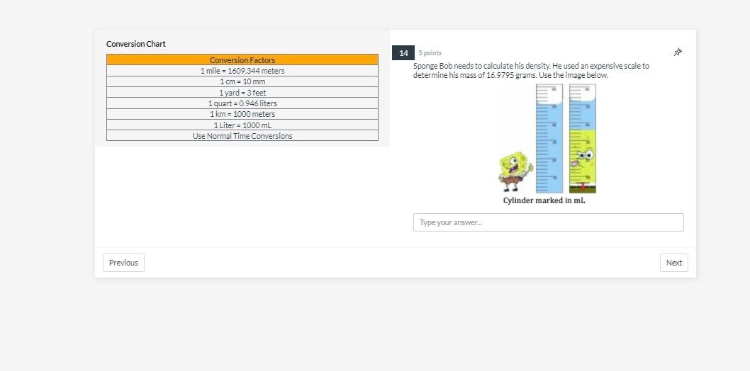 Solved Conversion Chart 14 5 points Sponge Bob needs to | Chegg.com
