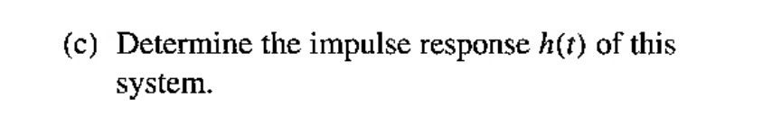 Solved 2.3-7 A causal LTIC system with input x(t) and output | Chegg.com