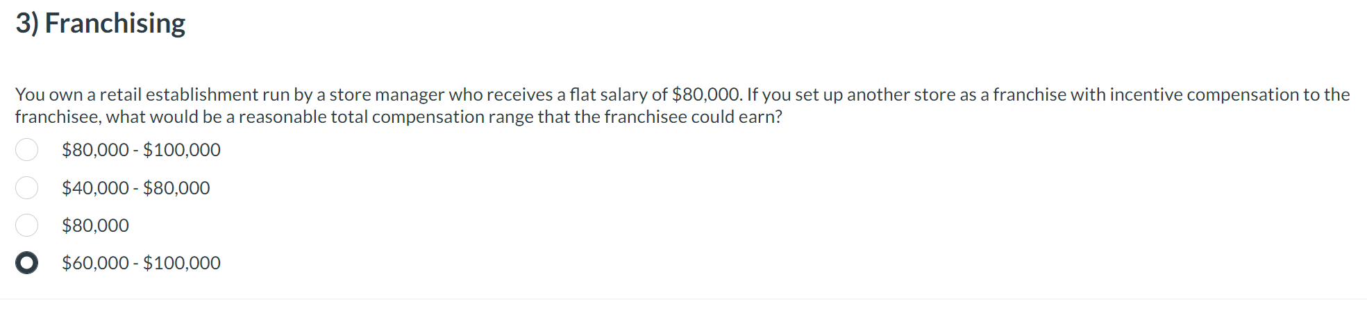 Solved You own a retail establishment run by a store manager | Chegg.com