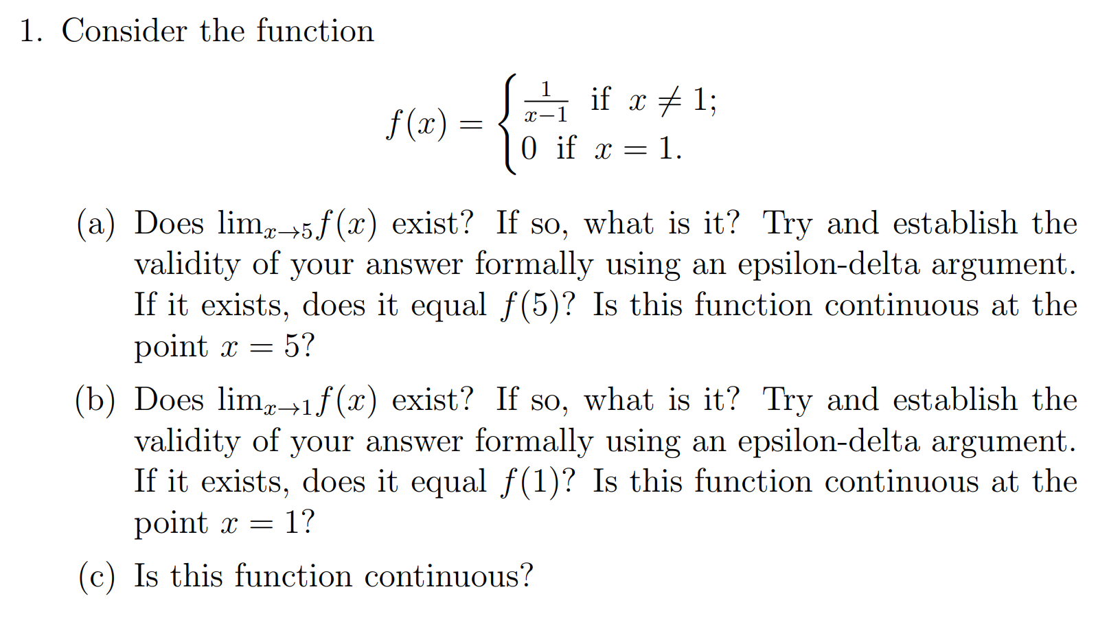 Solved 1. Consider the function - So if x #1; 10 if x = 1. 1 | Chegg.com