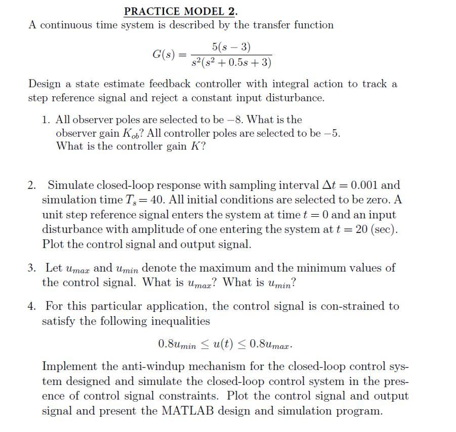 PRACTICE MODEL 2. A continuous time system is | Chegg.com