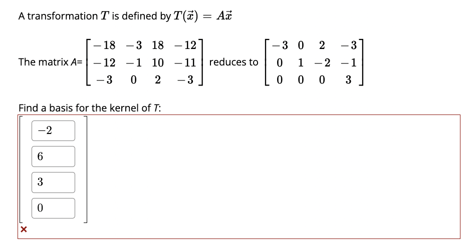 Solved A transformation T is defined by T(x)=Ax The matrix | Chegg.com