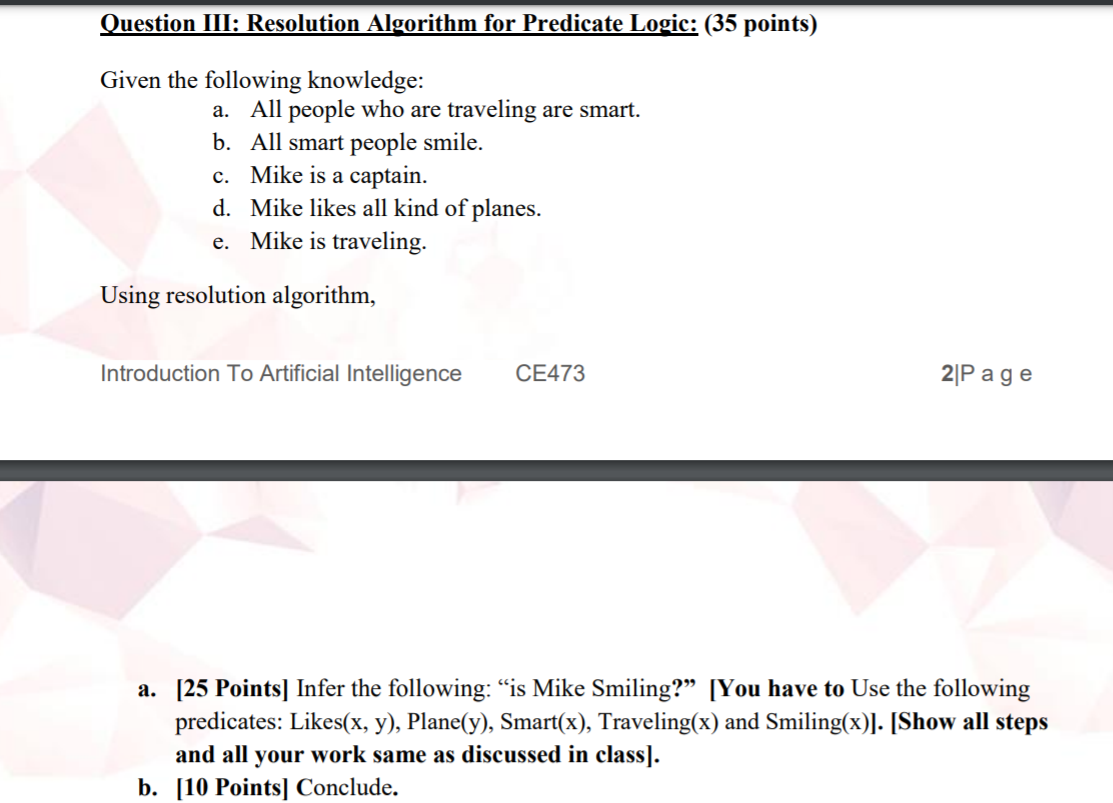 Solved Question III: Resolution Algorithm for Predicate | Chegg.com