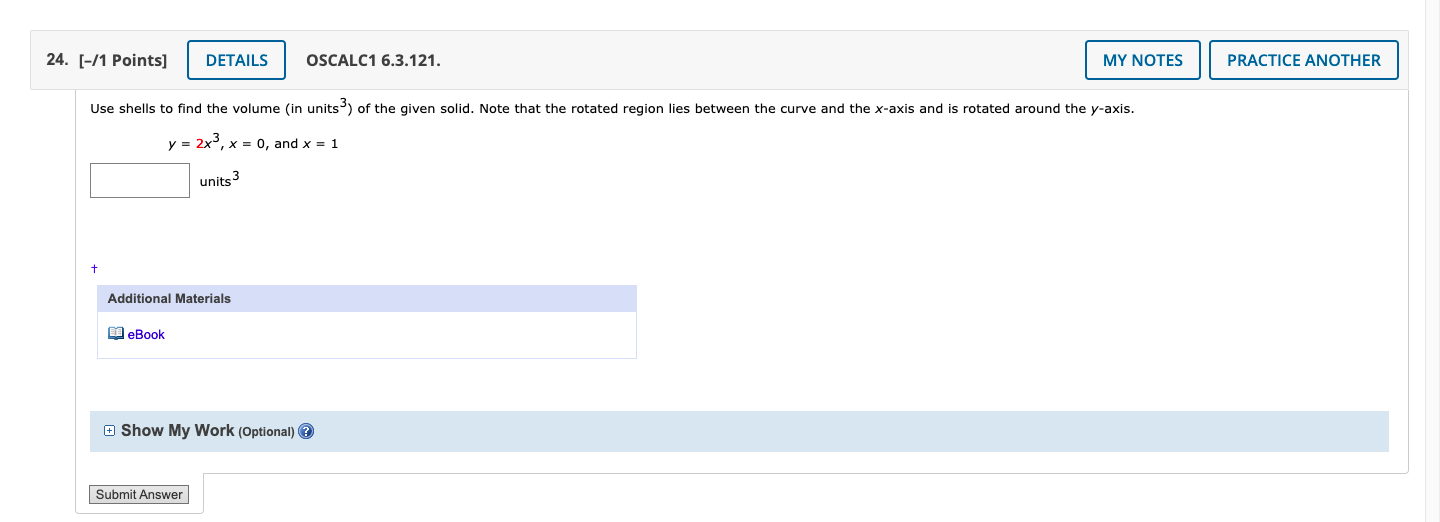 Solved Use shells to find the volume (in units3) of | Chegg.com