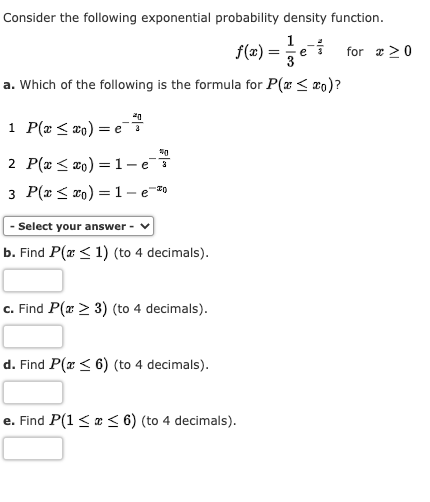 Solved Consider the following exponential probability | Chegg.com