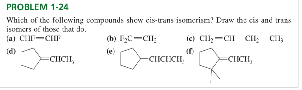 Solved PROBLEM 1-24 Which of the following compounds show | Chegg.com