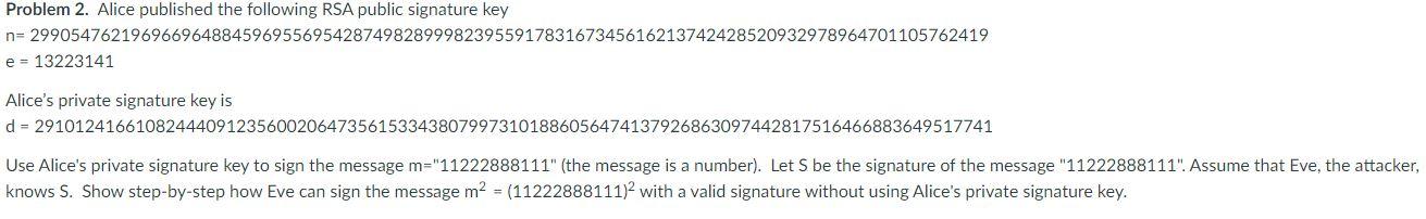 Solved Problem 2. Alice published the following RSA public | Chegg.com