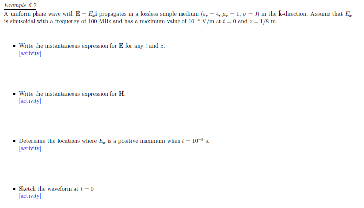 Solved Example 6.7 A uniform plane wave with E=Ex1^ | Chegg.com