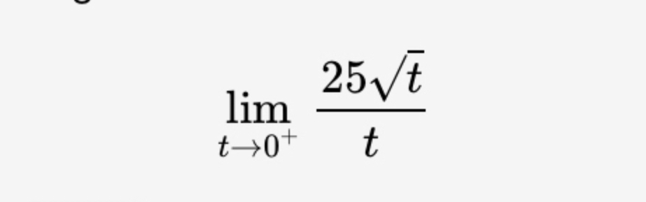 Solved limt→0+25t2t | Chegg.com