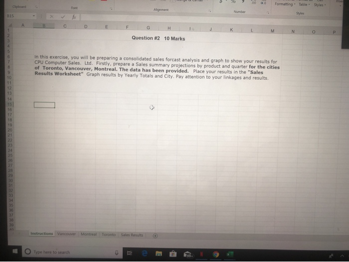 Solved 70 Nse 00 0 Formatting Table Styles Clipboard Font 