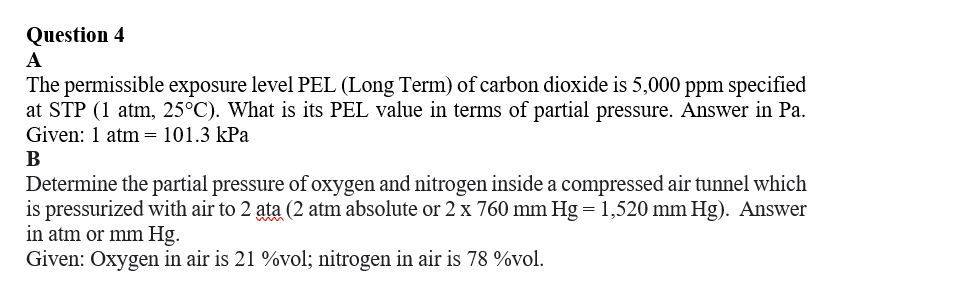 Solved Question 4 A The permissible exposure level PEL (Long | Chegg.com