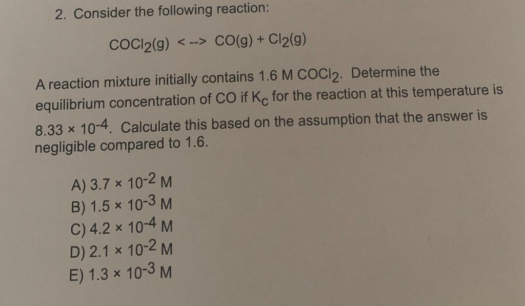 Solved 2. Consider the following reaction: COCl2( | Chegg.com