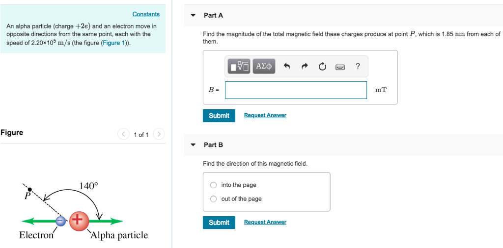 Solved Constants Part A An alpha particle (charge +2e) and | Chegg.com