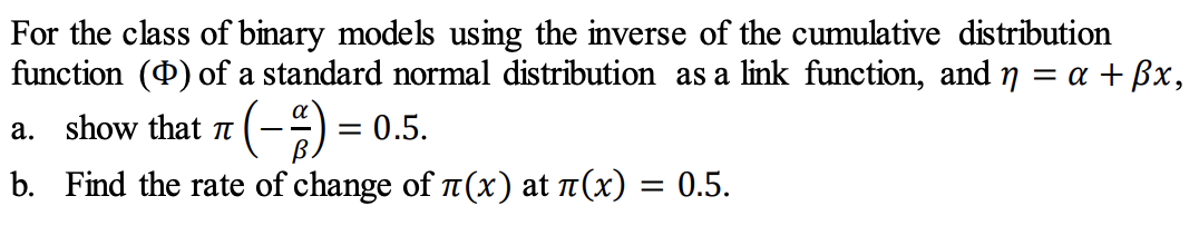 Solved For the class of binary models using the inverse of | Chegg.com