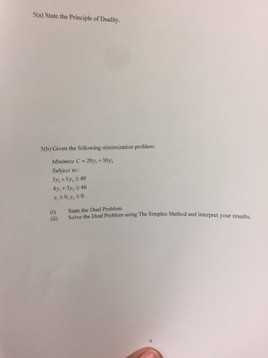 Solved 5(a) State the Principle of Duality. 5(b) Given the | Chegg.com