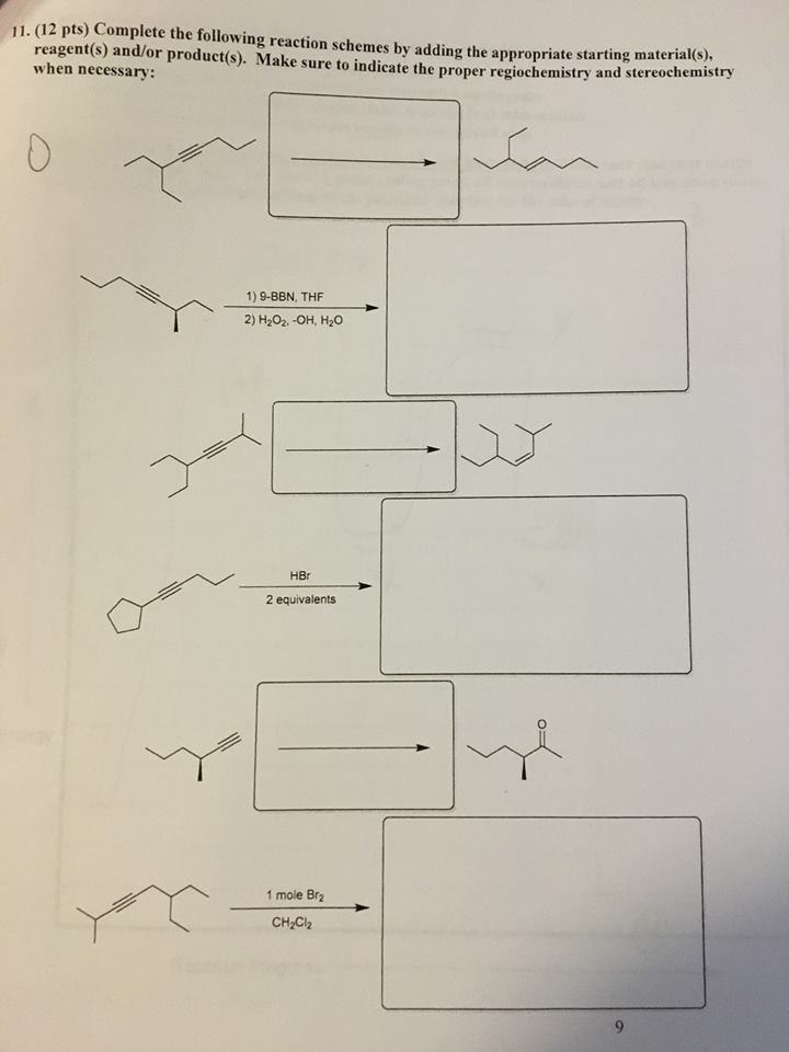 Solved 11. (12 pts) Complete the following reaction schemes | Chegg.com