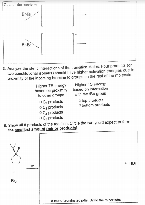 Solved Goal Predict The 8 Possible Mono Brominated Products