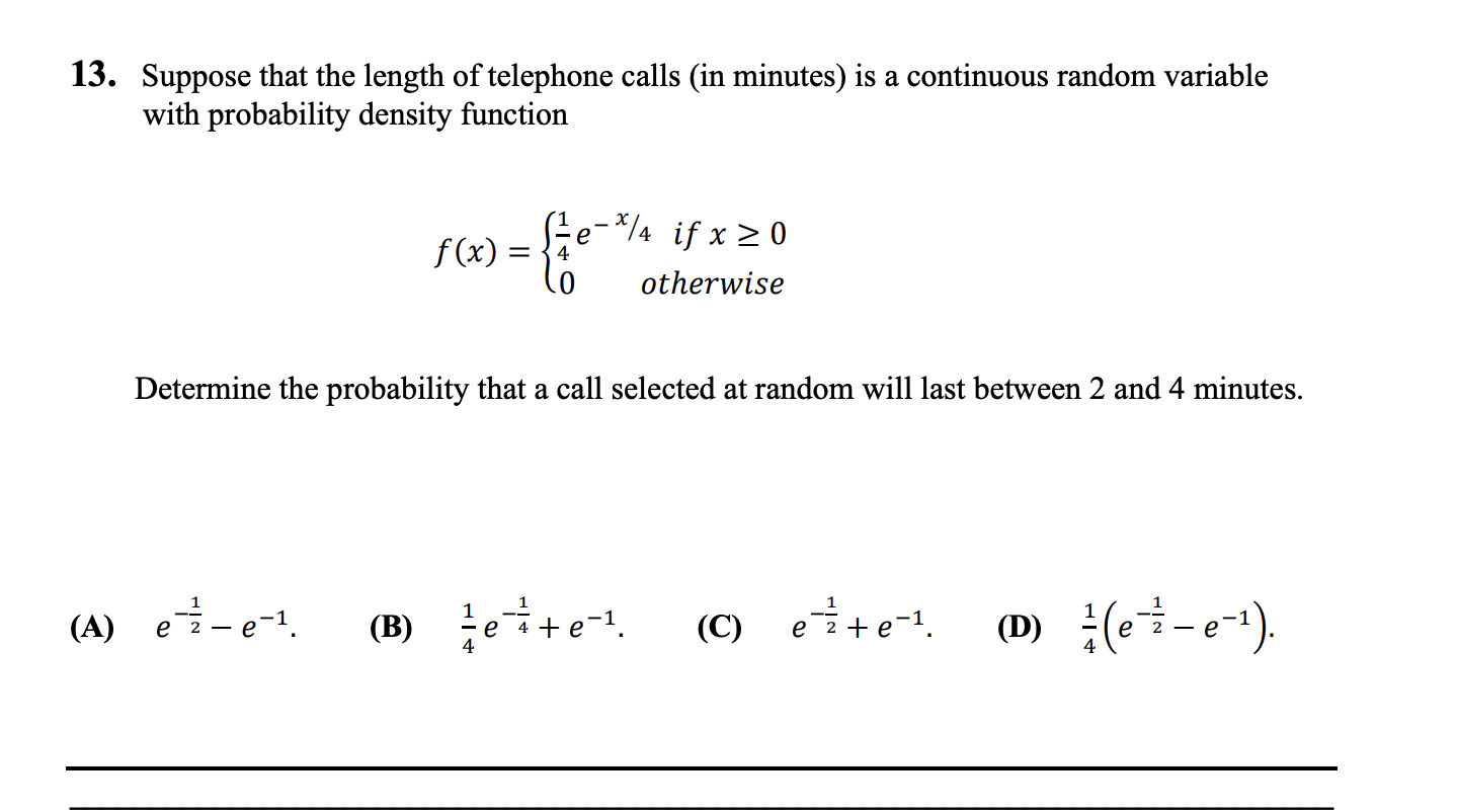 Solved 13. Suppose that the length of telephone calls (in | Chegg.com
