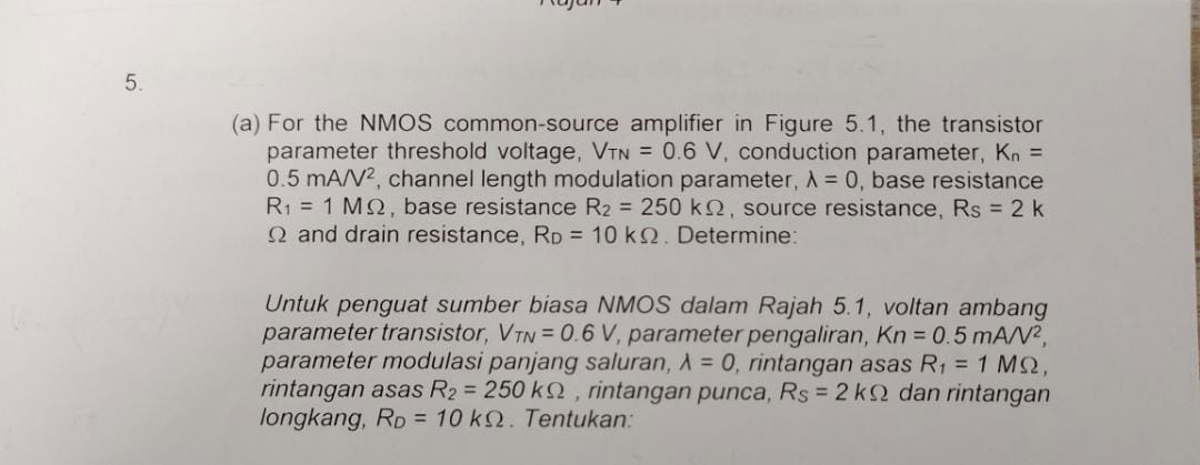 Solved (a) For the NMOS common-source amplifier in Figure | Chegg.com