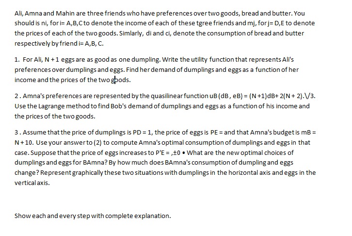 Solved Ali, Amna and Mahin are three friends who have | Chegg.com