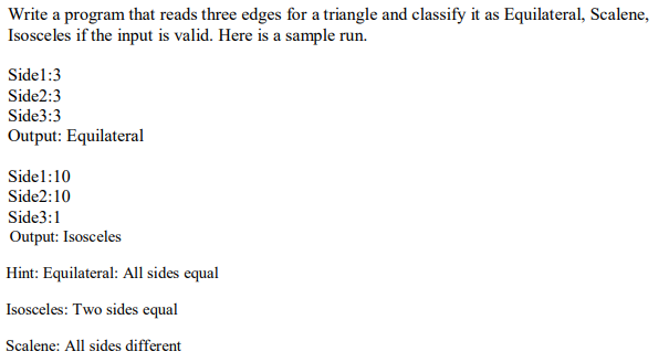 Solved Write A Program That Reads Three Edges For A Triangle 4147