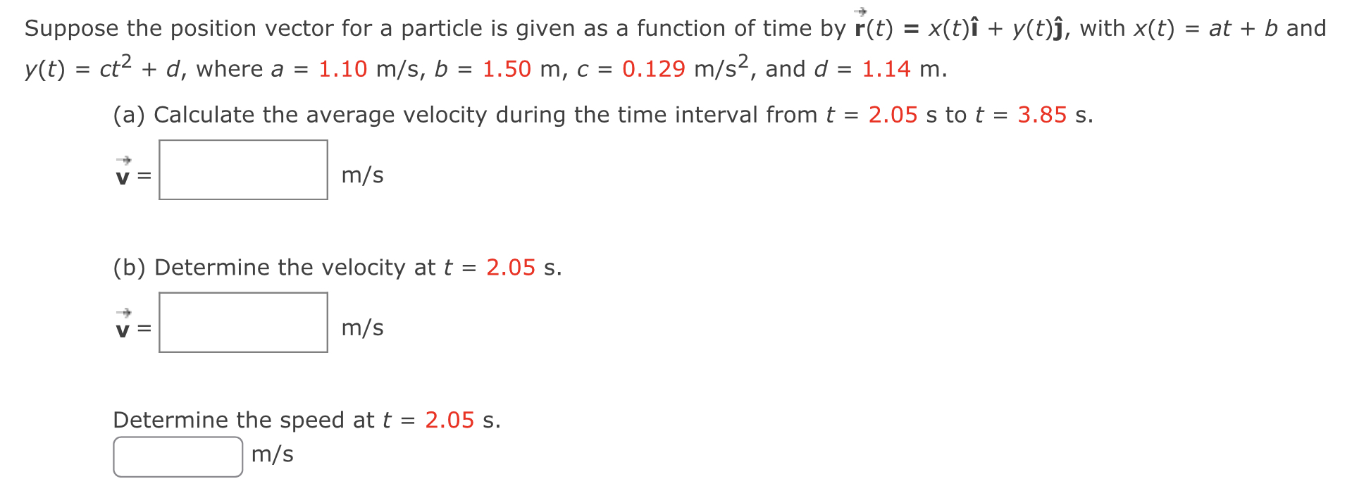 Solved Suppose the position vector for a particle is given | Chegg.com