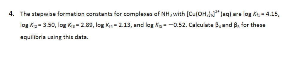 Solved The stepwise formation constants for complexes of NH3 | Chegg.com