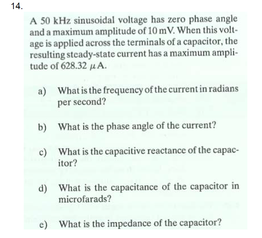 Solved 14. A 50 kHz sinusoidal voltage has zero phase angle | Chegg.com