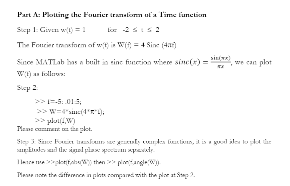 Solved Part A: Plotting the Fourier transform of a Time | Chegg.com
