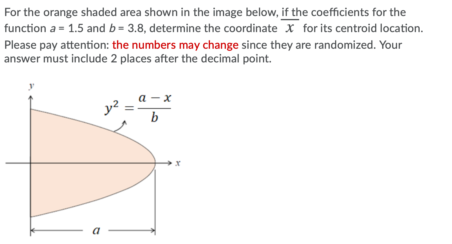 Solved For the orange shaded area shown in the image below, | Chegg.com