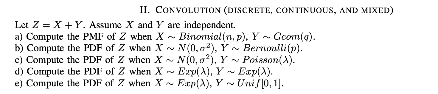 Solved II. CONVOLUTION (DISCRETE, CONTINUOUS, AND MIXED) Let | Chegg.com