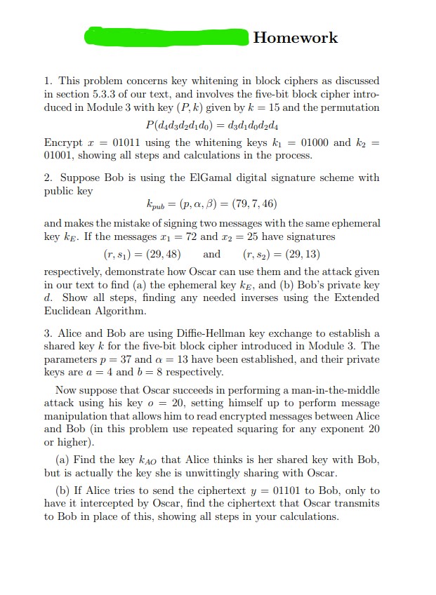 Solved This problem concerns key whitening in ﻿block ciphers | Chegg.com