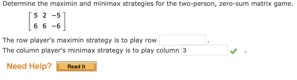 Solved Determine the maximin and minimax strategies for the | Chegg.com