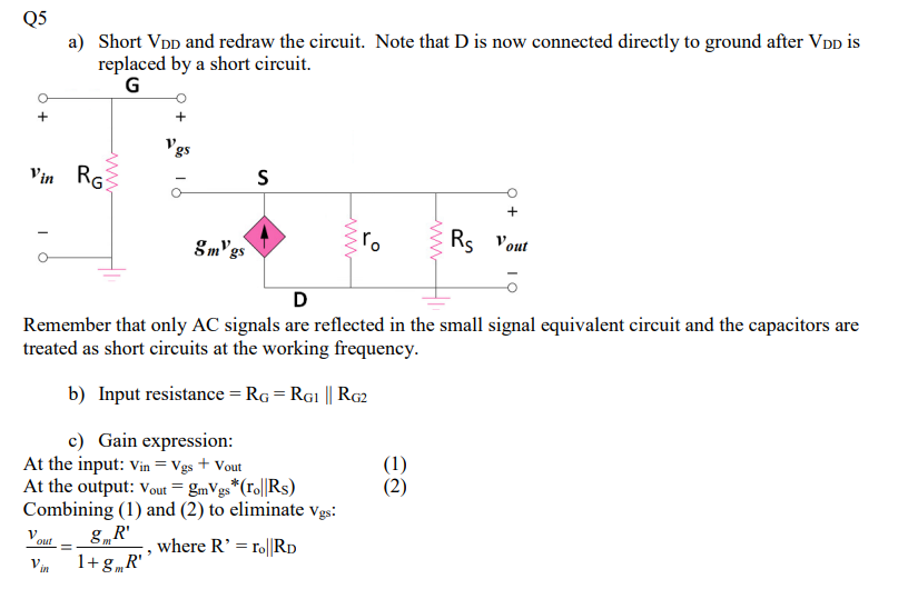 Solved Q5 For the circuit in Fig 2, a) Draw the small signal | Chegg.com