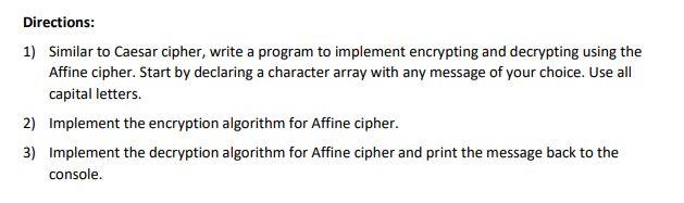 Solved 2. Affine Cipher Encrypt: The Caesar's shift cipher | Chegg.com