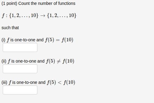 Solved (1 point) Count the number of functions | Chegg.com